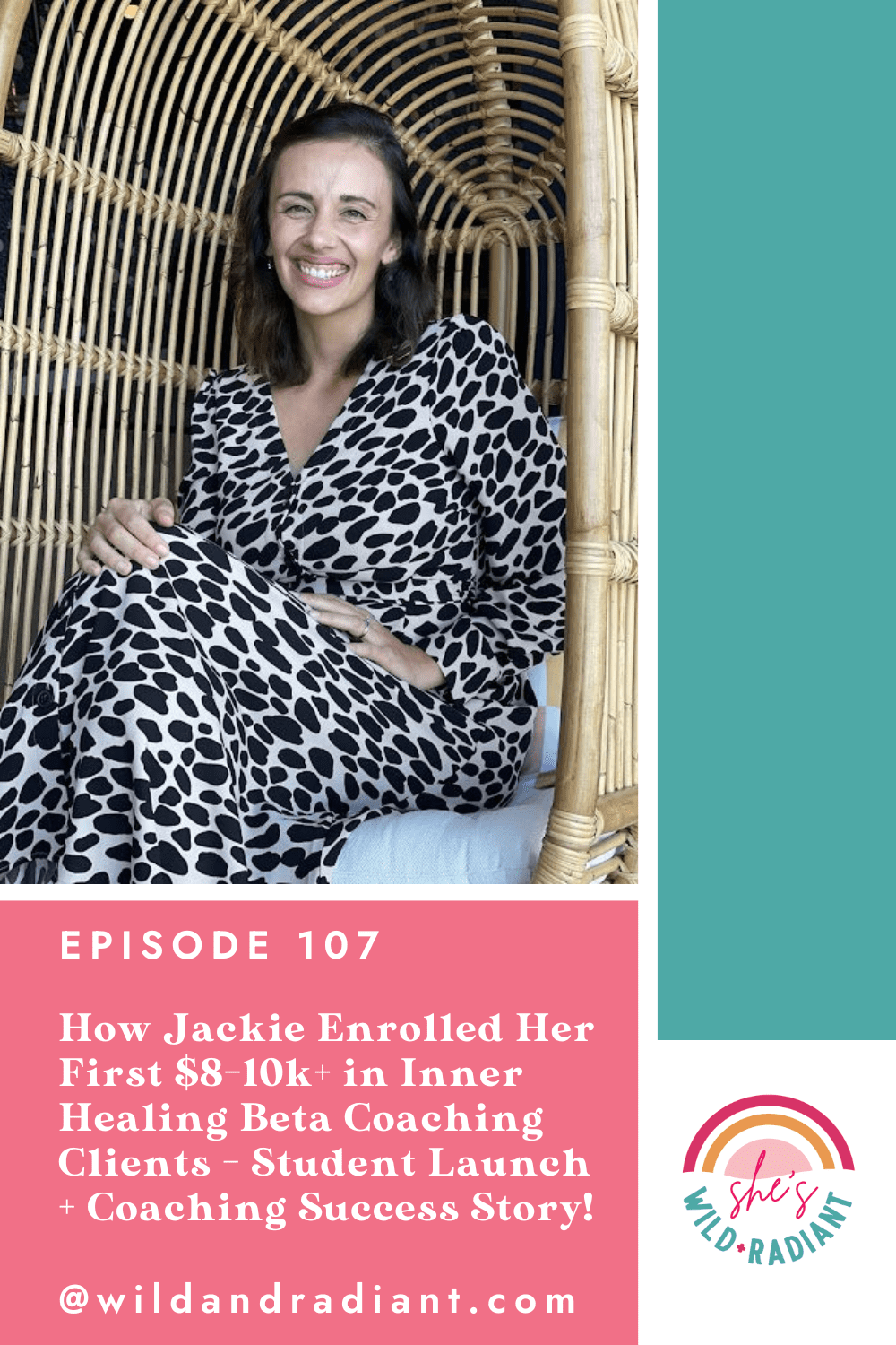 107. How Jackie Enrolled Her First $8-10k+ in Inner Healing Beta ...